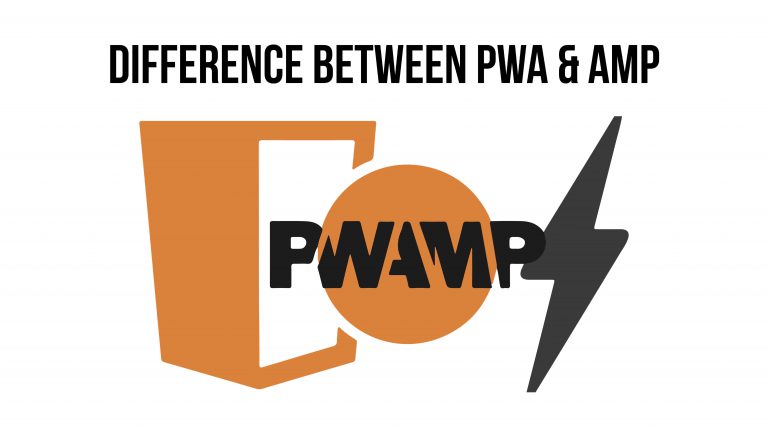 Difference between PWA & AMP | Omertex Blog
